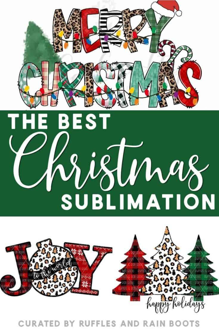 Download the Best of the Best Christmas Sublimation Designs!
