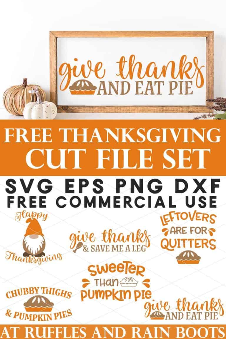 Free Thanksgiving SVG Bundle - Ruffles and Rain Boots