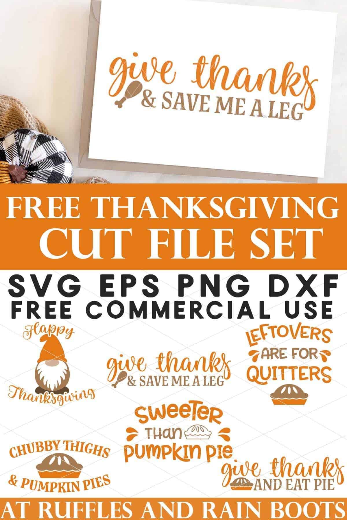 Free Thanksgiving SVG Bundle - Ruffles and Rain Boots