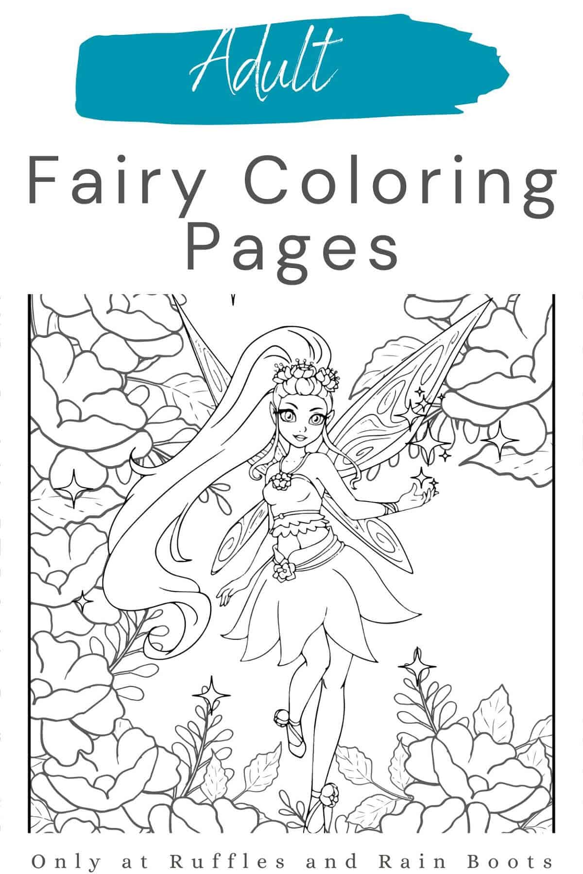 Free Adult Fairy Coloring Pages Printable - Ruffles and Rain Boots