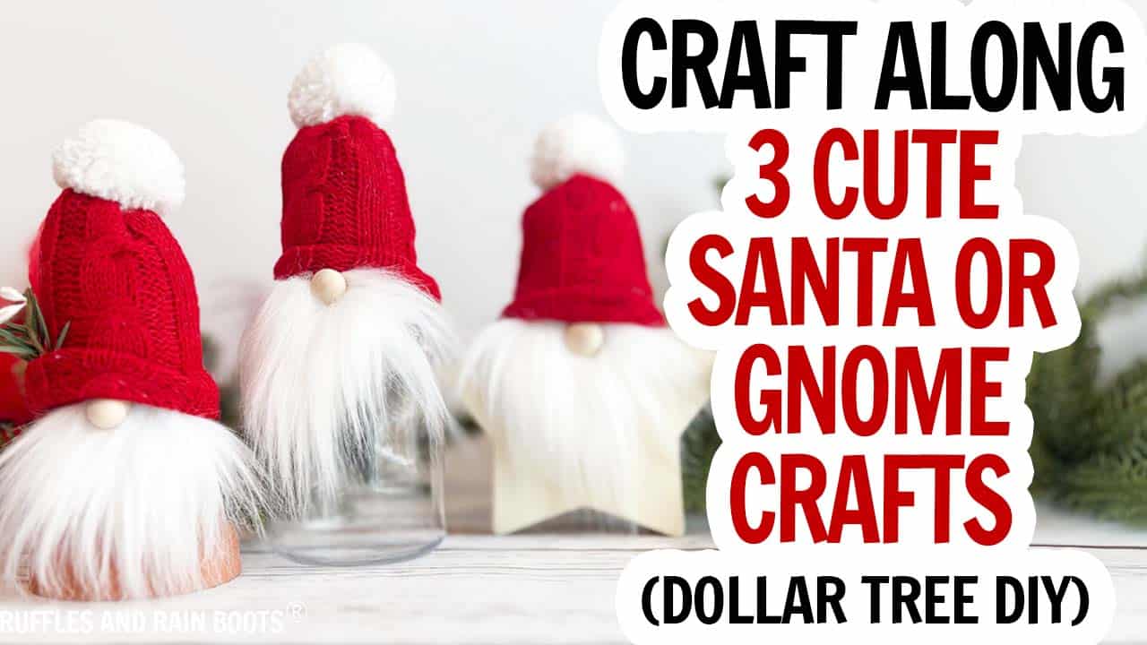 Easy Dollar Tree Santa Crafts - Ruffles and Rain Boots