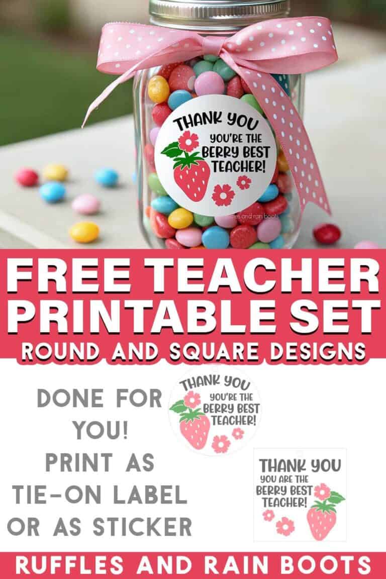 Free Berry Best Teacher Printables - Ruffles and Rain Boots