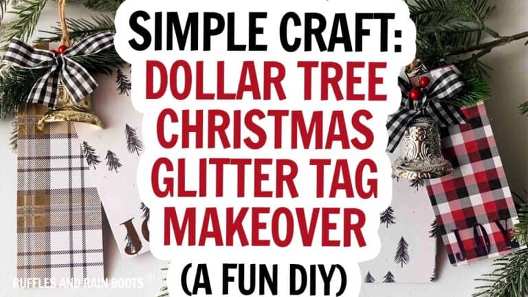 Dollar Tree Tag Ornament - Ruffles and Rain Boots