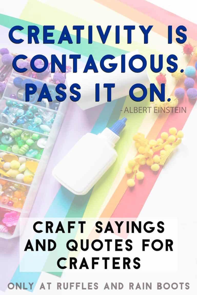 The Best Quotes for Crafters and Craft Rooms