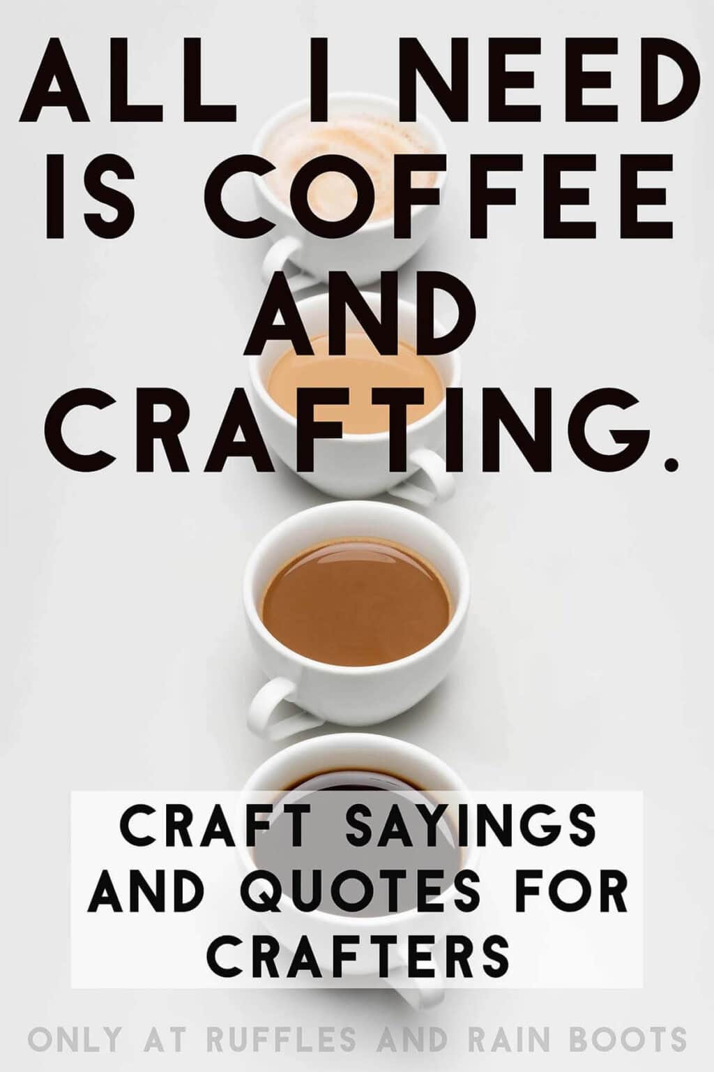 The Best Quotes for Crafters and Craft Rooms