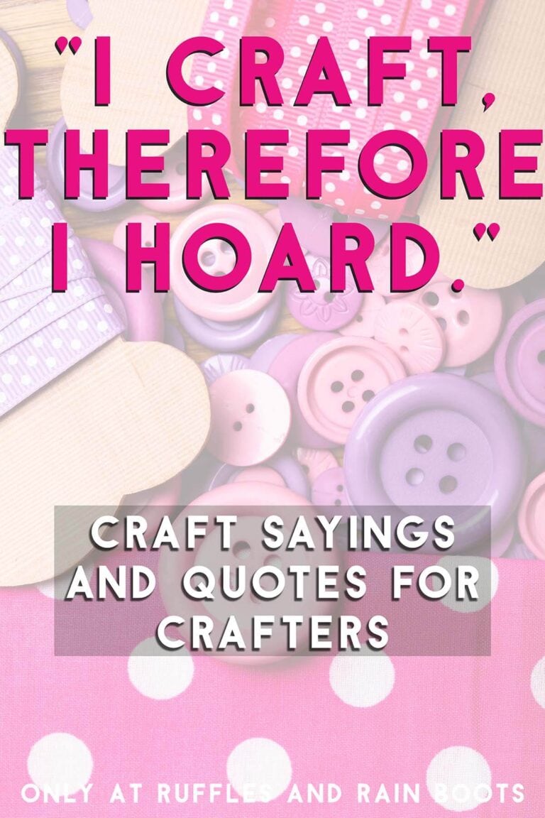The Best Quotes for Crafters and Craft Rooms