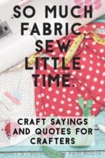 The Best Quotes for Crafters and Craft Rooms